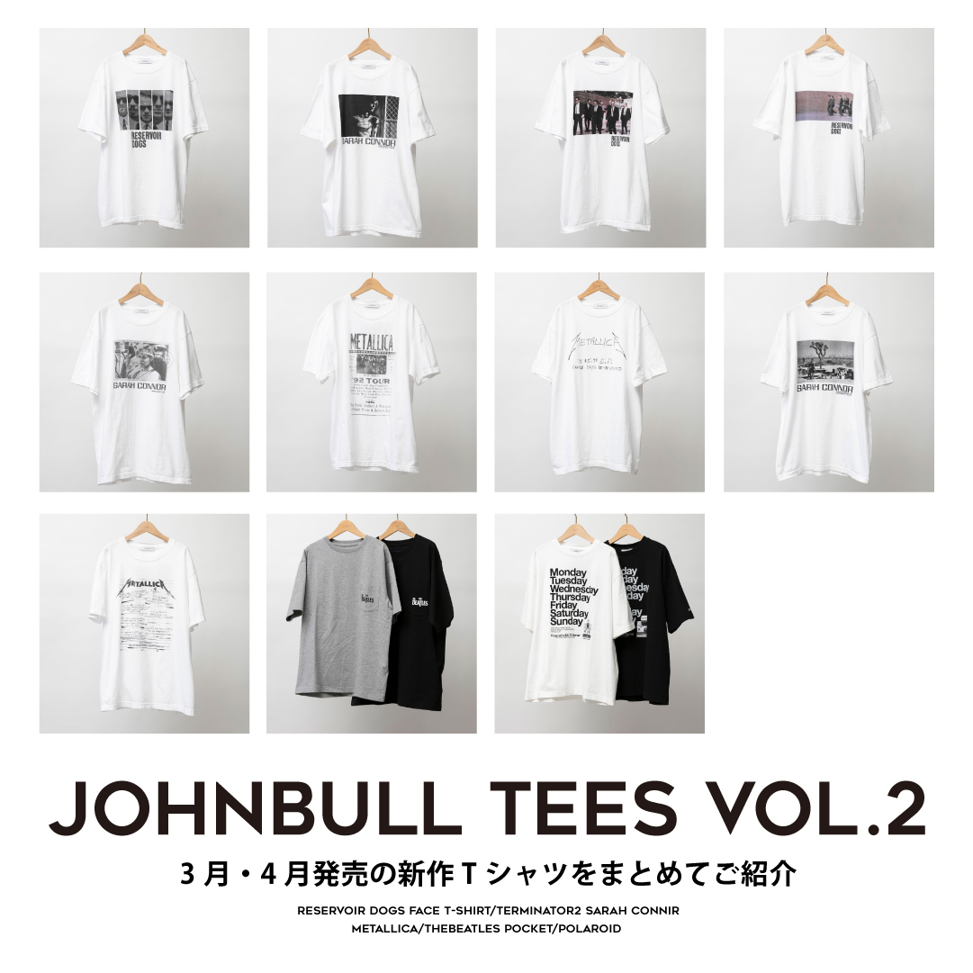 JOHNBULL TEES VOL.2 – Johnbull Private labo のオフィシャルサイト
