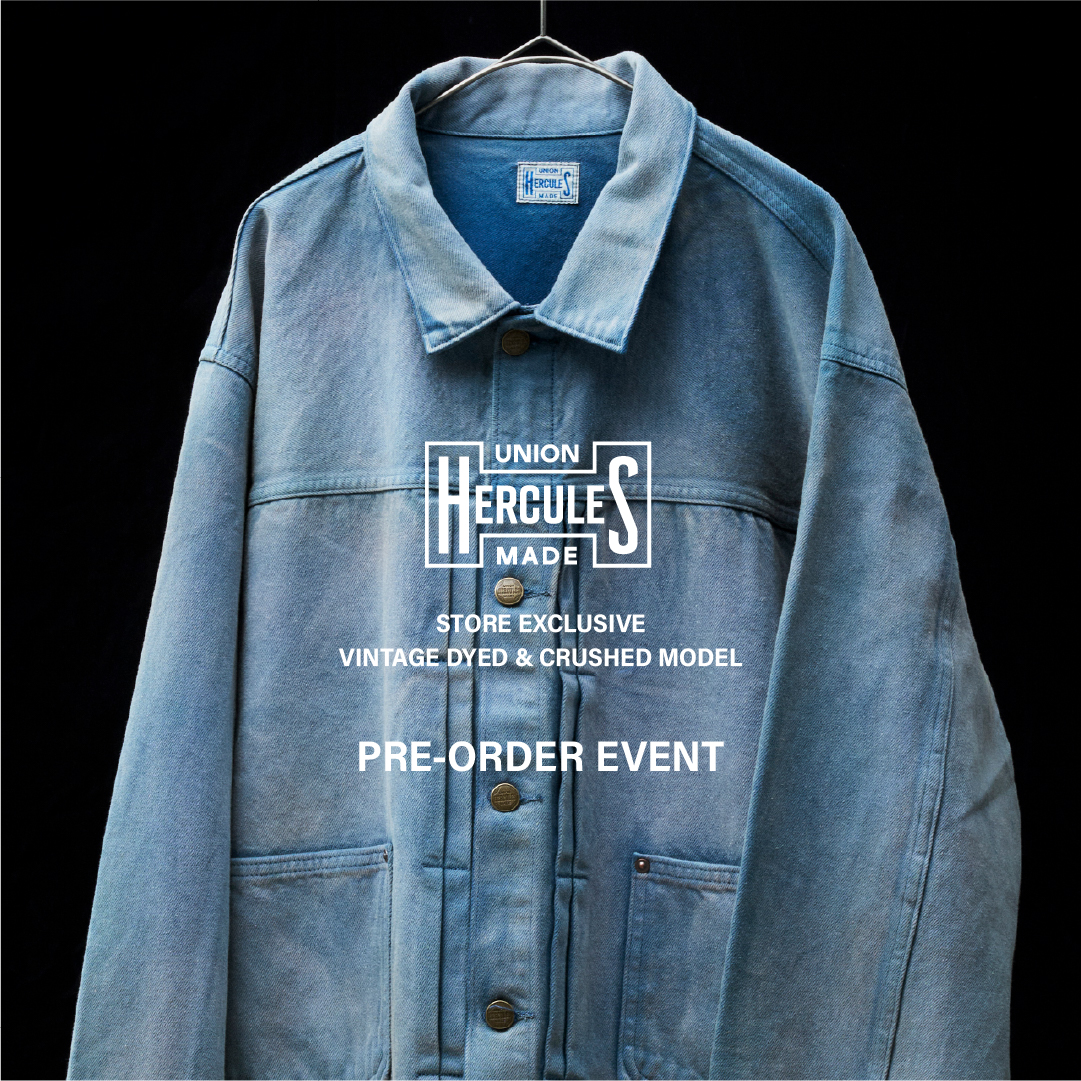 UNION HERCULES MADE STORE EXCLUSIVE VINTAGE DYED ＆ CRUSHED MODEL PRE ...